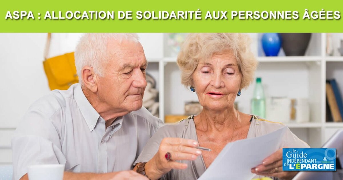 ASPA (Allocation de Solidarité aux Personnes Âgées ...