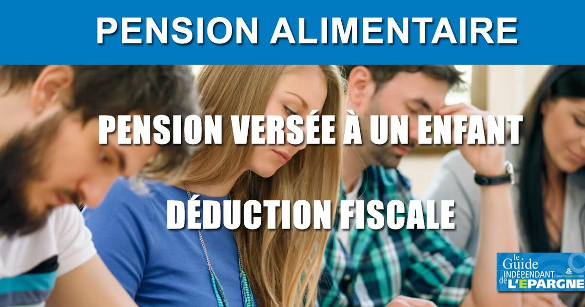 Pension Alimentaire Versee Enfant Majeur