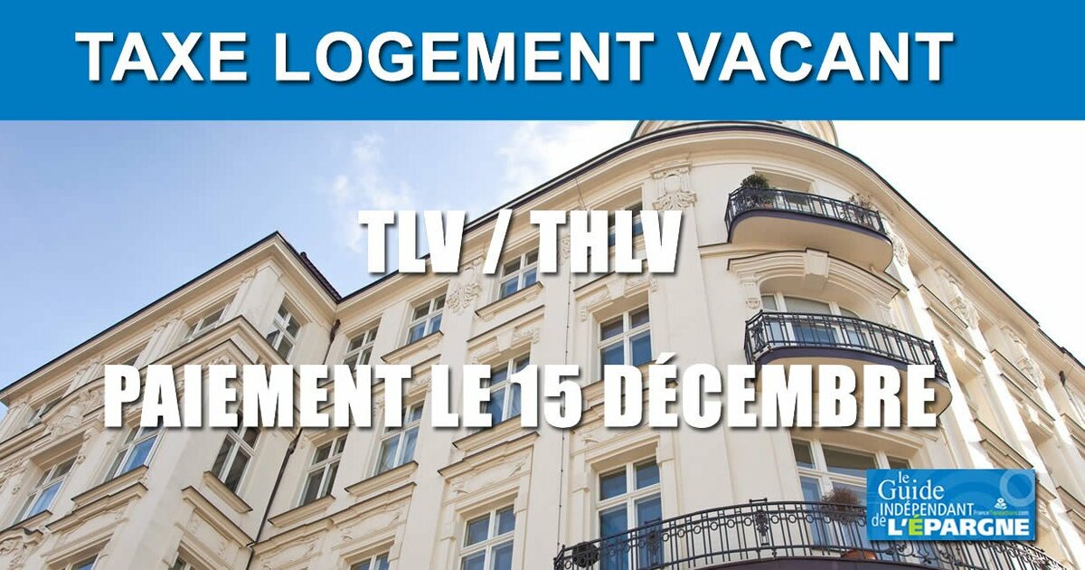 Taxes sur les logements vacants (TLV) : hausse de 36% en 2023 pour s'établir à 17% puis 34% de ...