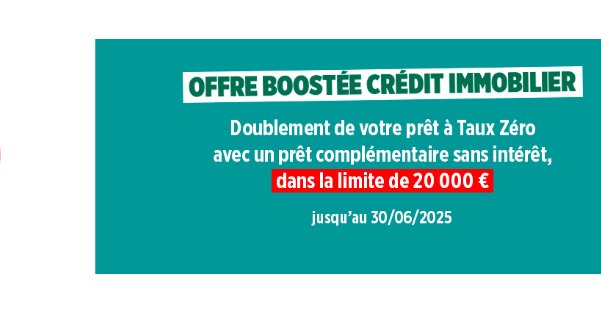 Nouveau PTZ 2025 : Le Crédit Agricole voit double jusqu'au 30 juin 2025 ...